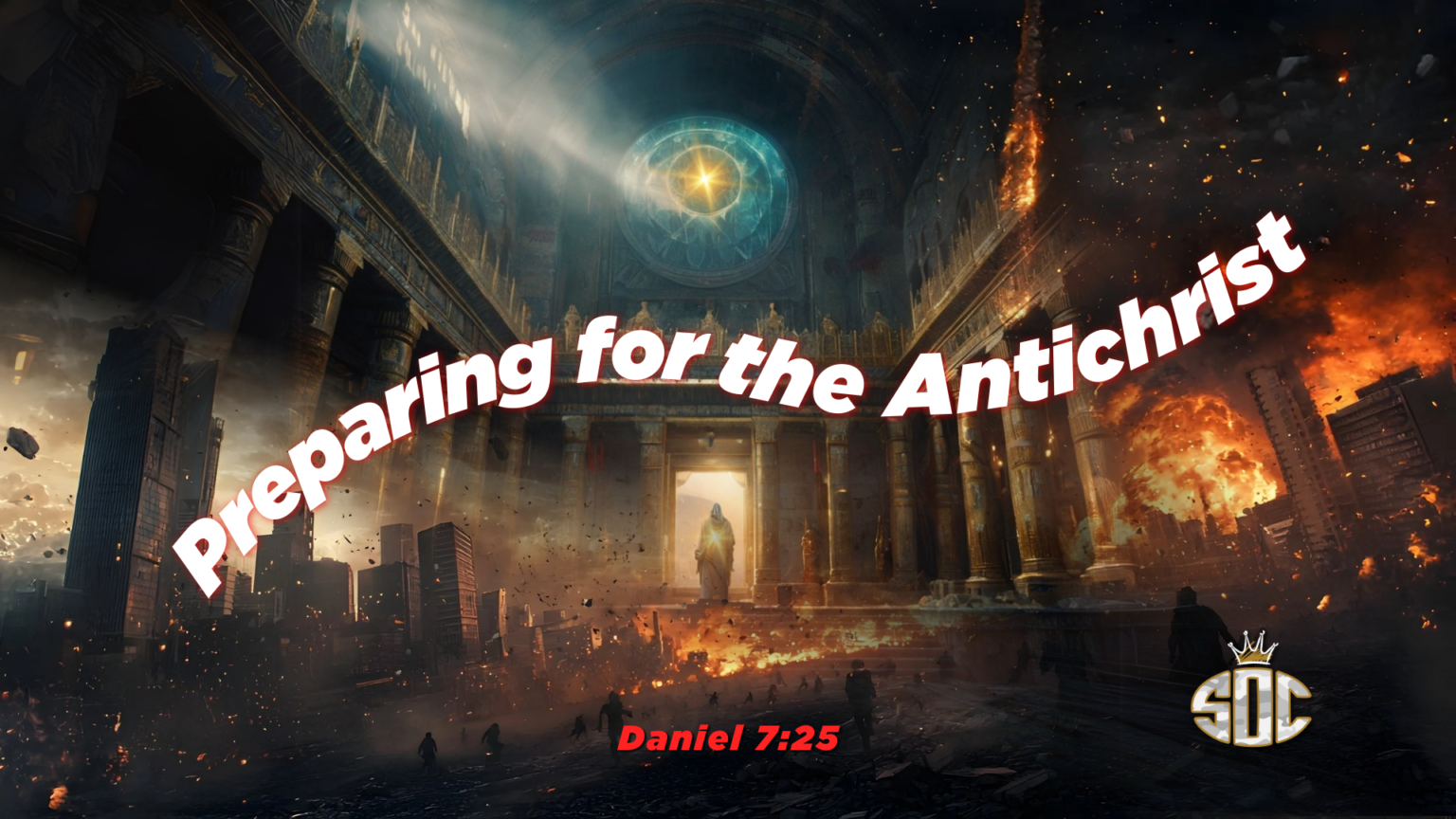 The Antichrist and End Times: Are You Spiritually Prepared?